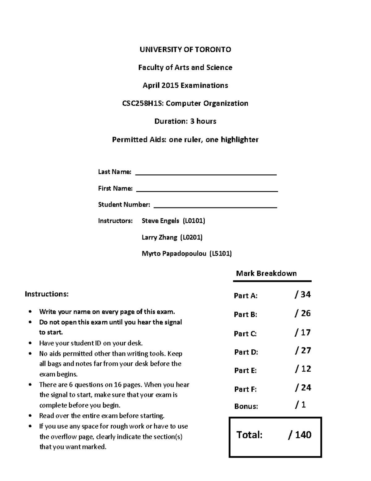 CSC258H1S: Computer Organization Final Exam April 2015 - Studocu