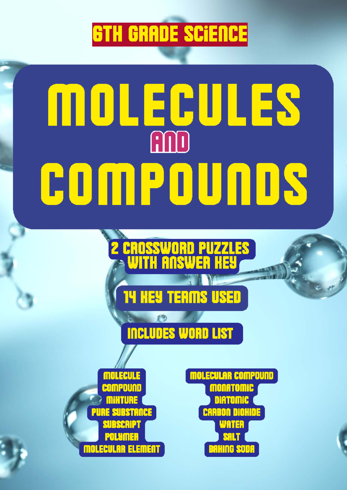 6th Grade Molecules & Compounds Crossword Puzzle Word List - Studocu