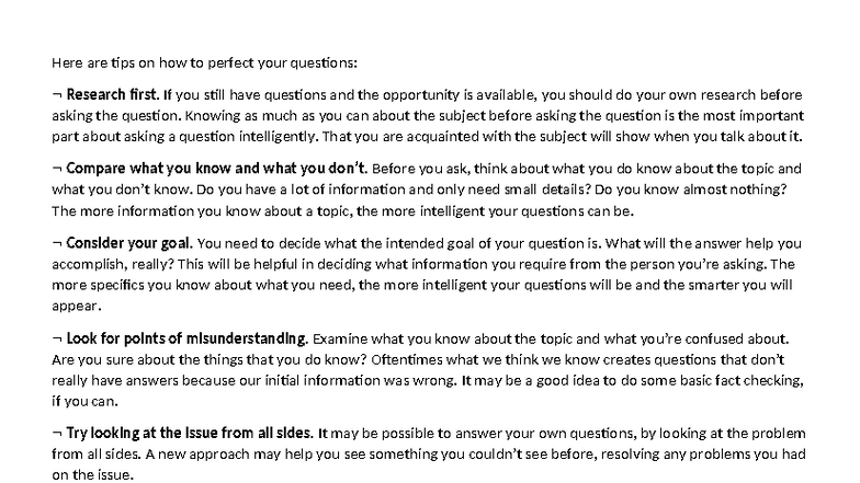 Here are tips on how to perfect your questions - If you still have ...