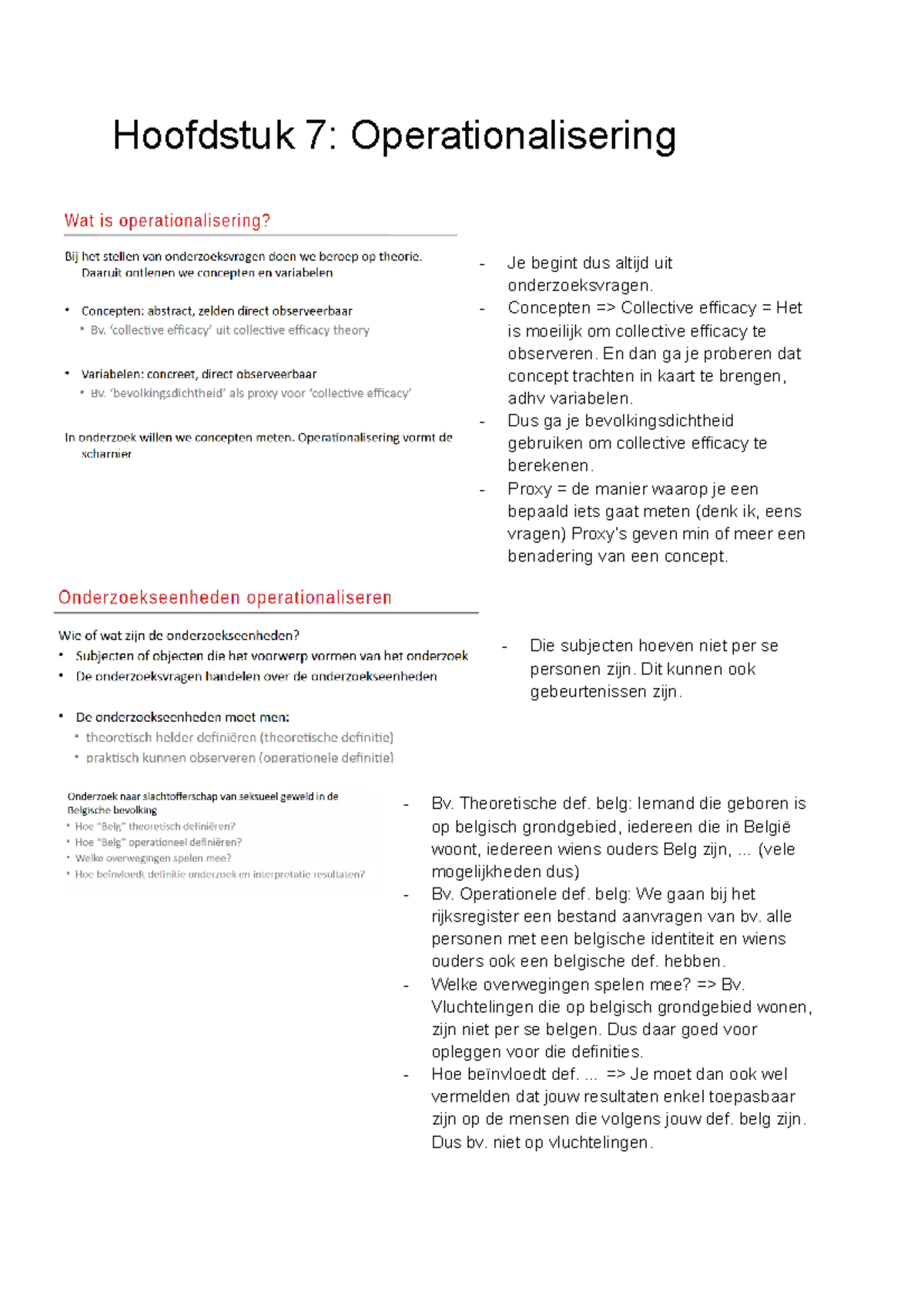 Ho7 Operationalisering - Hoofdstuk 7: Operationalisering Je begint dus ...