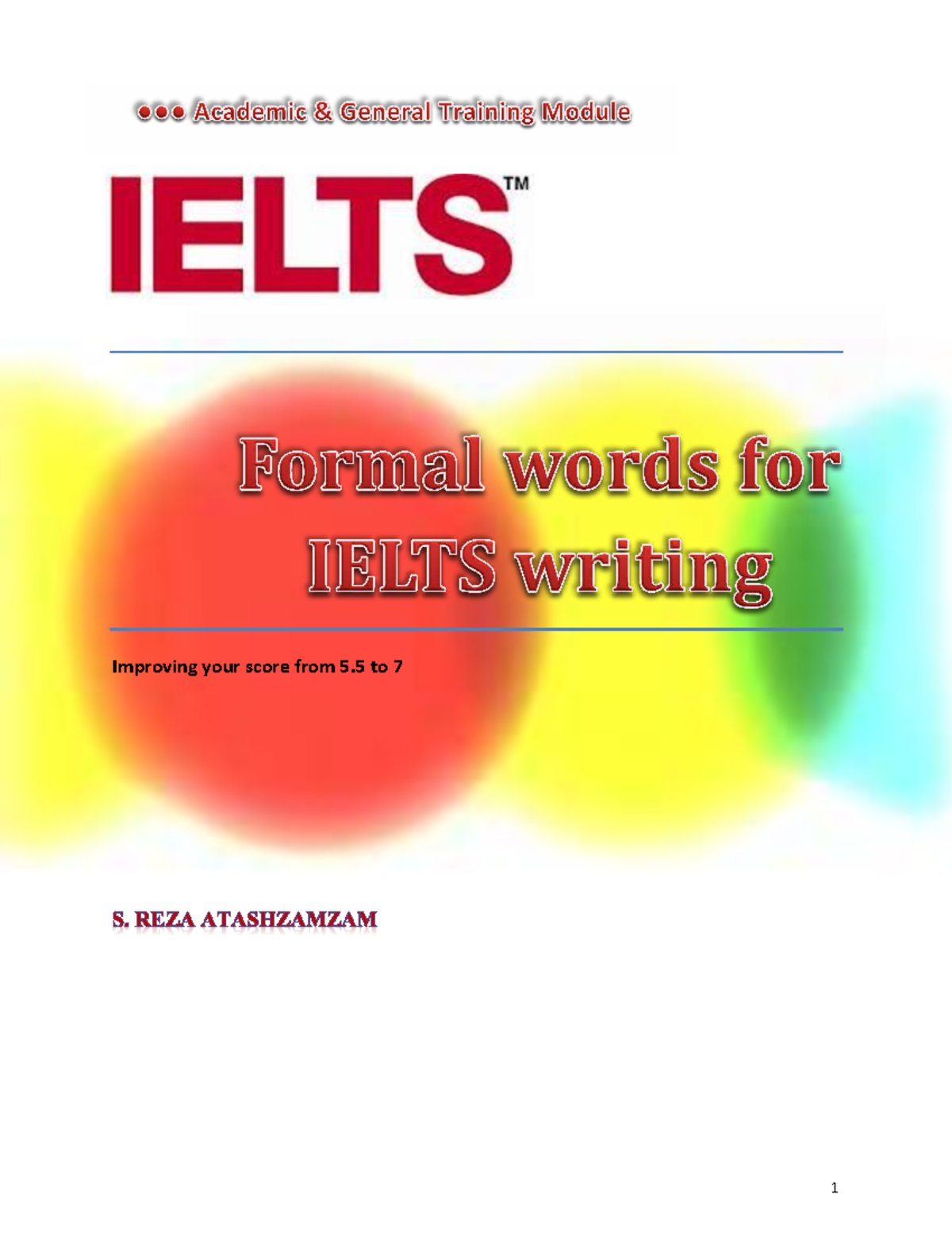 Improving IELTS Writing: Formal Vocabulary for Task 2 (5.5 to 7) - Studocu
