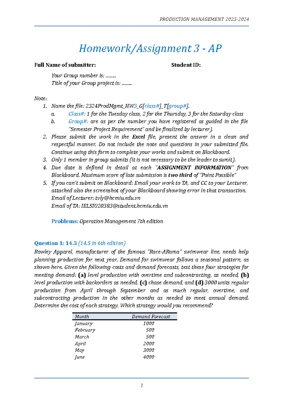 2324Prod Mgmt HW3 G# T# - hw3 - PRODUCTION MANAGEMENT 202 3 -202 4 ...