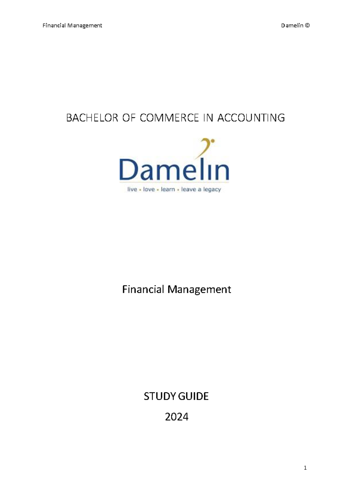 Financial Management Study Guide FMG310 Y3 SG - 2024 Full Time Insights ...