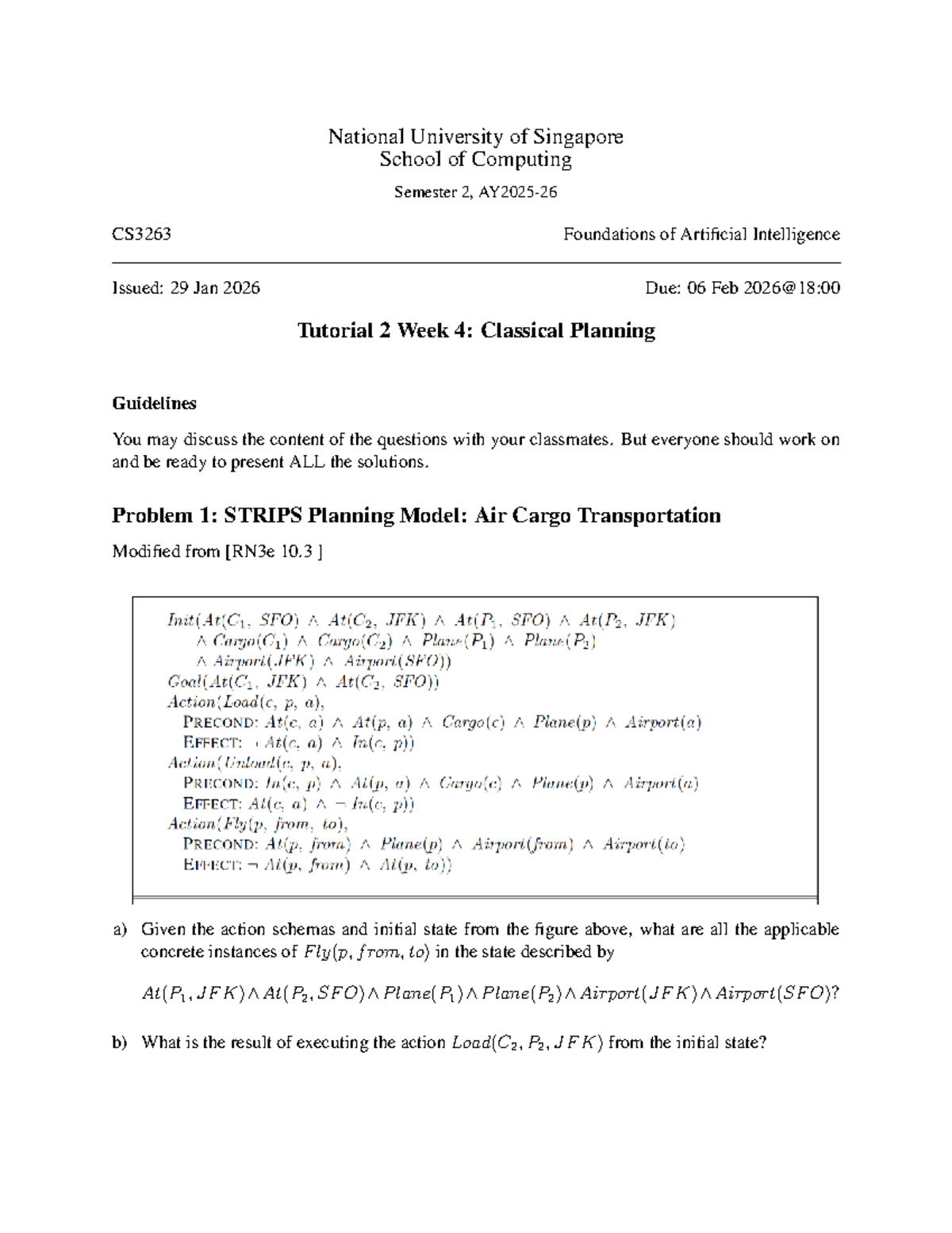 CS3263 Tutorial 2: Classical Planning Guidelines and STRIPS Models ...