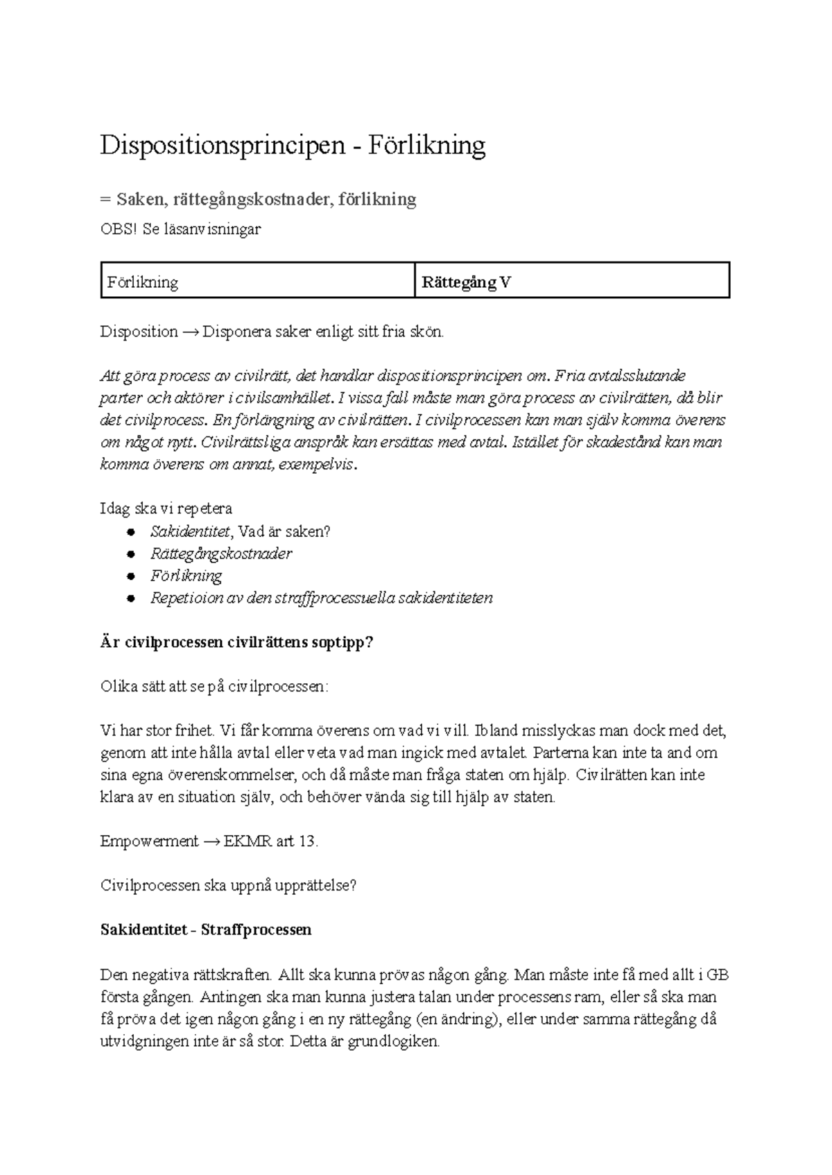 HRO402 Processrätt: Dispositionsprincipen och Förlikning i ...