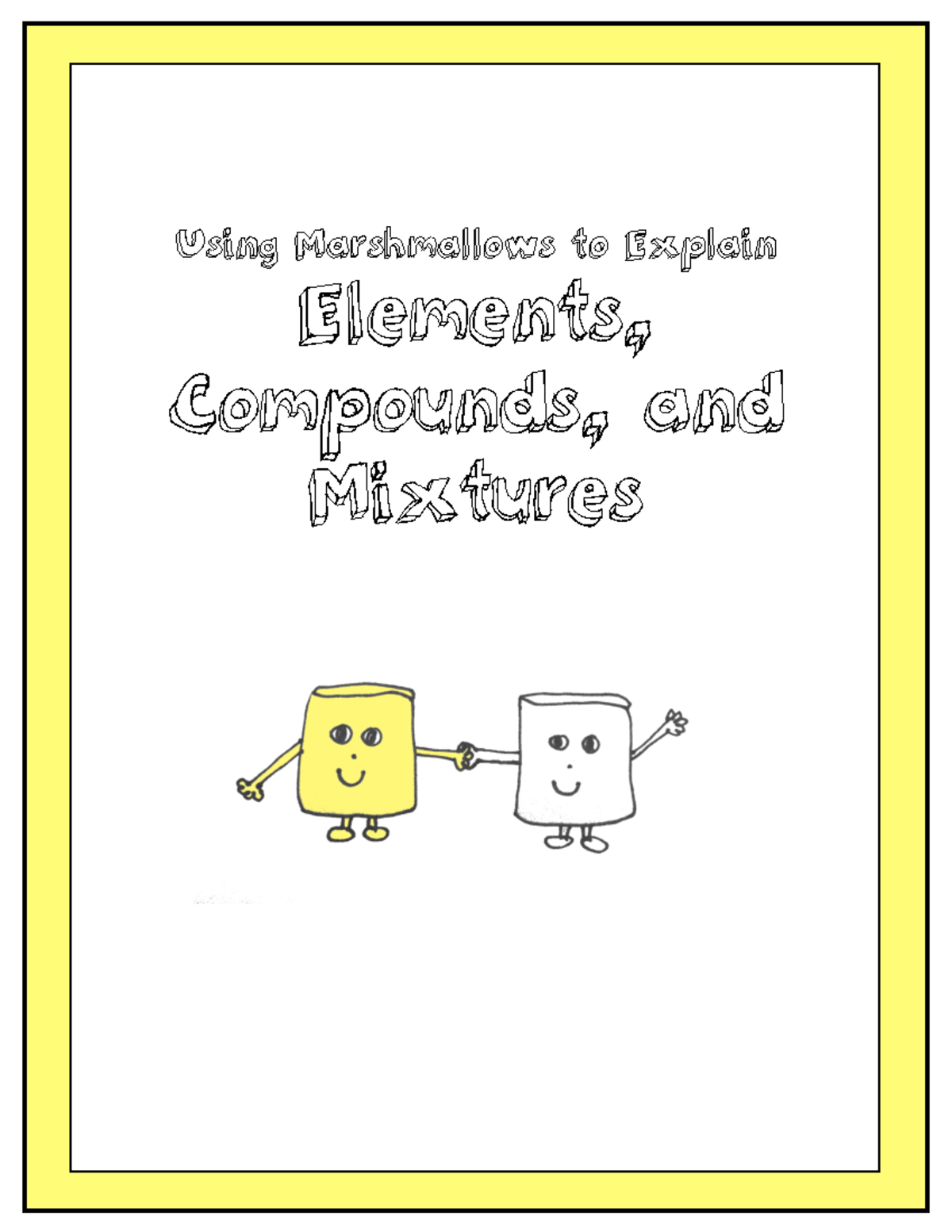 Elements Compounds Mixturesand Mini Marshmallows-1 - Using Marshmallows ...