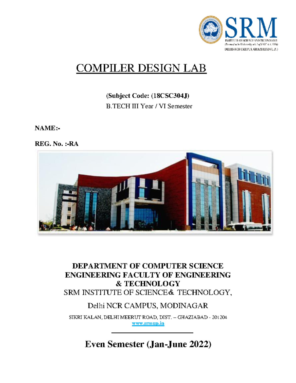 Compiler Design Lab Report (18CSC304J) - Implementation & Experiments ...