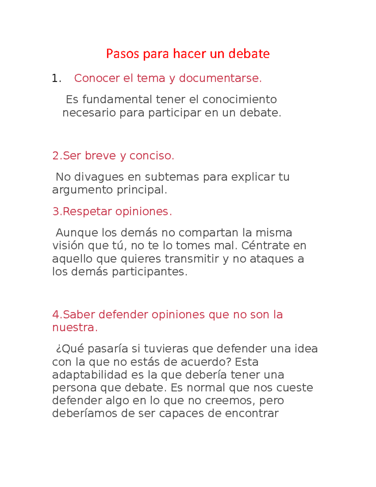 Pasos para hacer un debate - Pasos para hacer un debate Conocer el tema ...