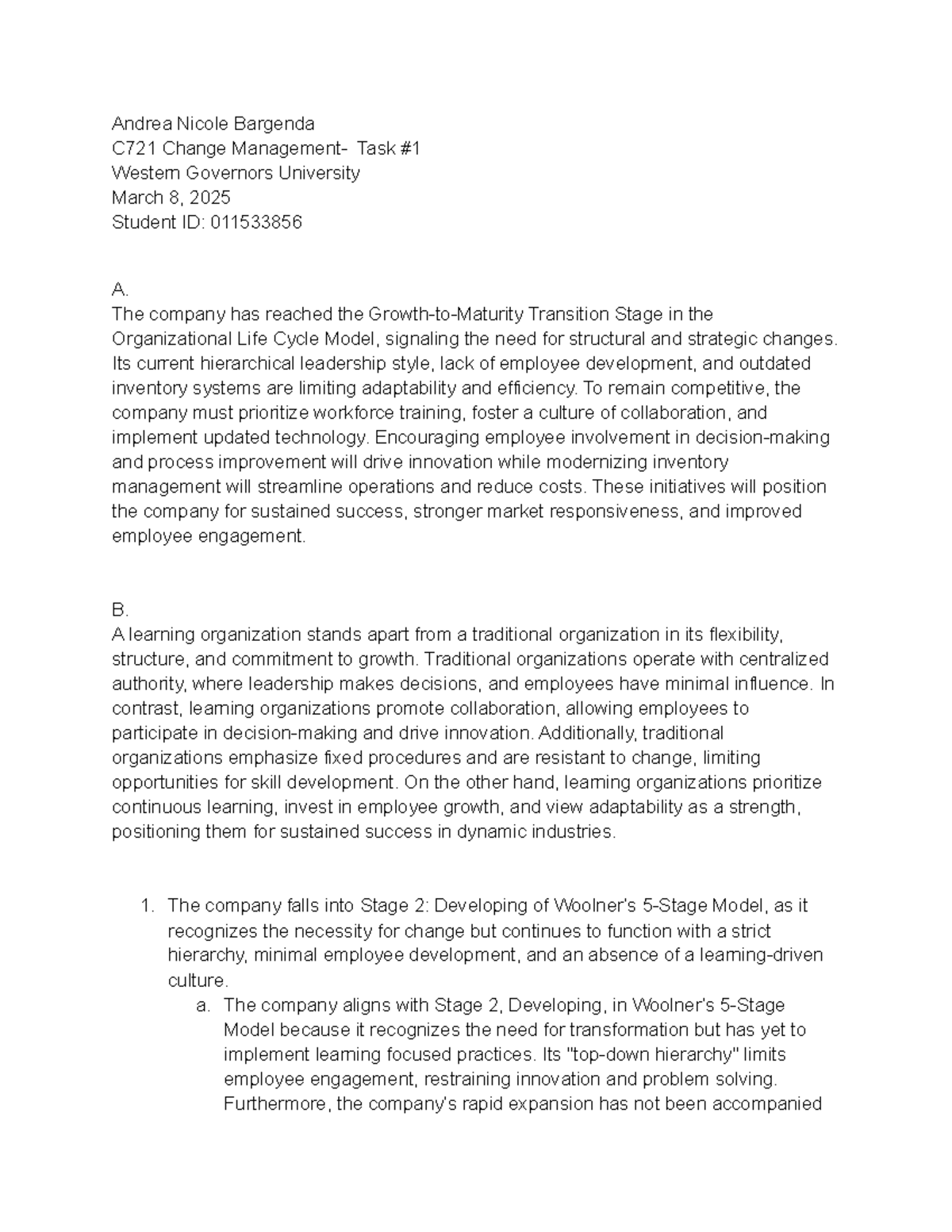 C721 Change Task: Transitioning to a Learning Organization at WGU - Studocu