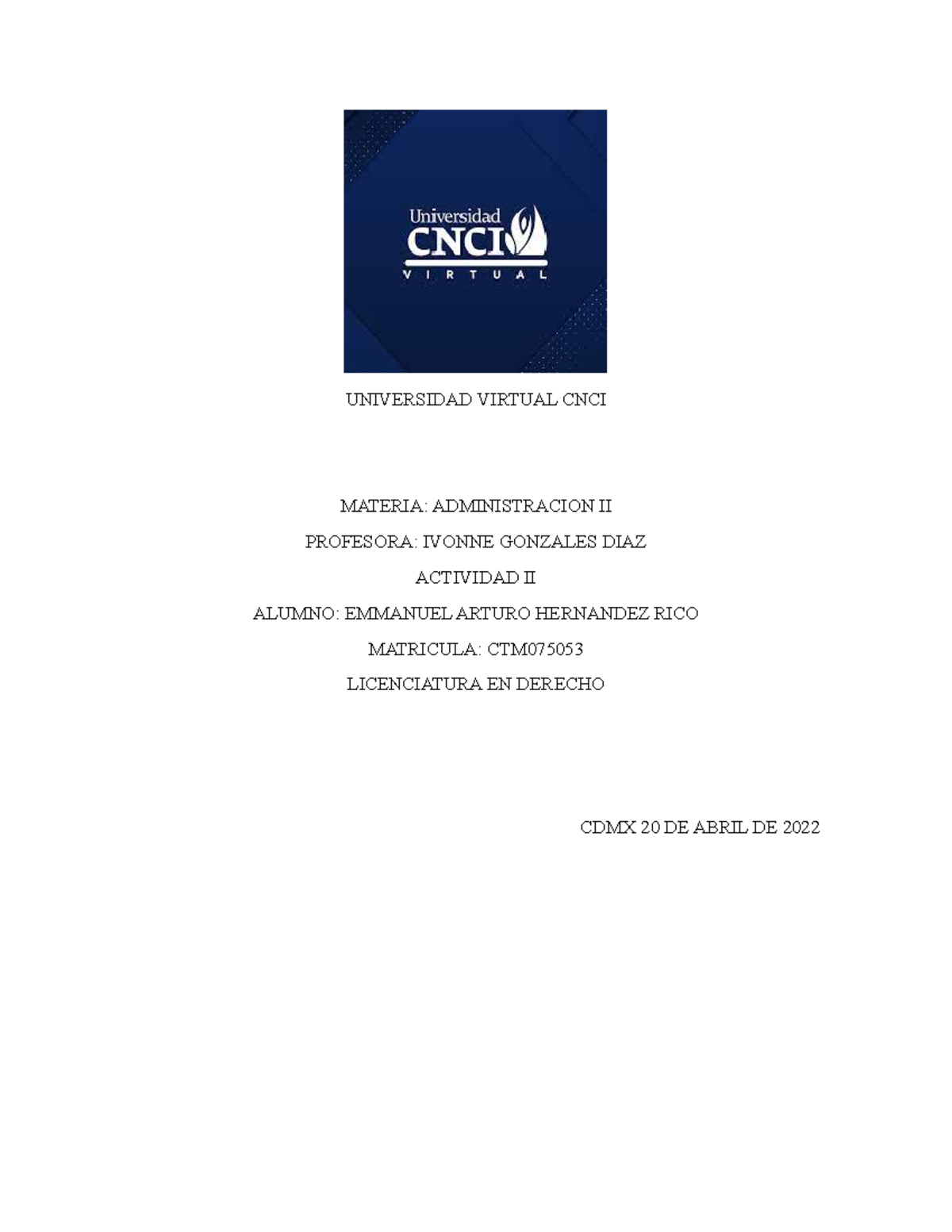 ACT. 2 ADM. II - ACTIVIDAD II: ANÁLISIS Y MAPA CONCEPTUAL - Studocu