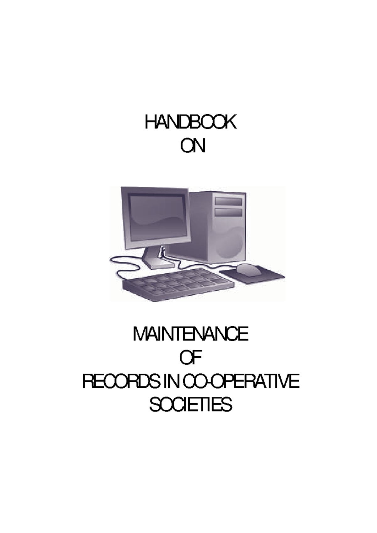 Handbook on Record Maintenance in Co-operative Societies - Studocu