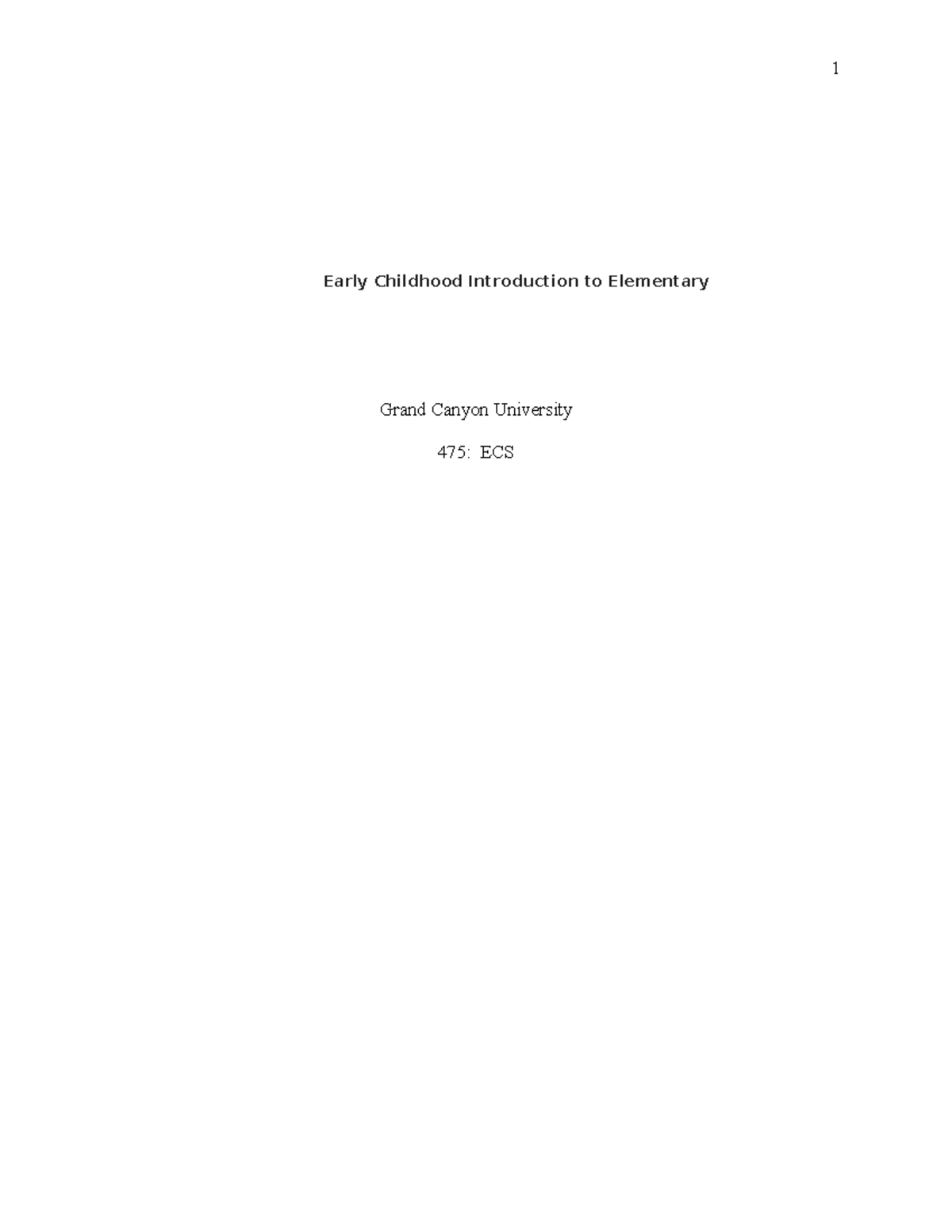 ECS-475 Final Exam: Early Childhood Introduction to Elementary Insights - Studocu