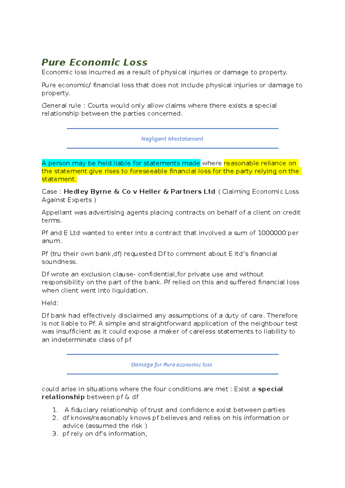 Pure economic loss notes - Pure Economic Loss Economic loss incurred as ...