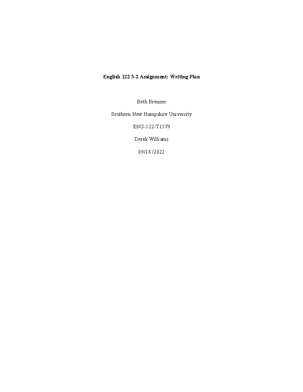 3.2 Writing plan ENG122 - English 122 3-2 Assignment: Writing Plan Beth ...