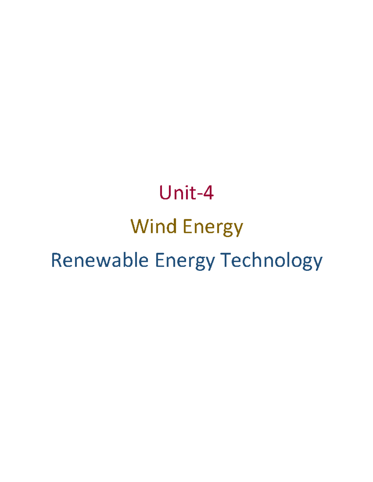 Unit-4 Wind Energy: Introduction to Renewable Energy Tech - Studocu