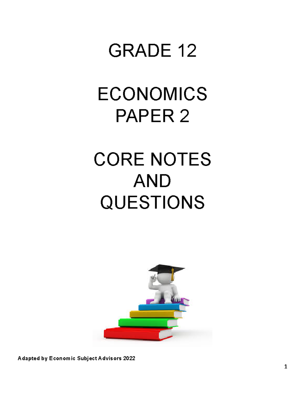 Grade 12 Economics Paper 2 Core Study Notes and Exam Guidelines - Studocu