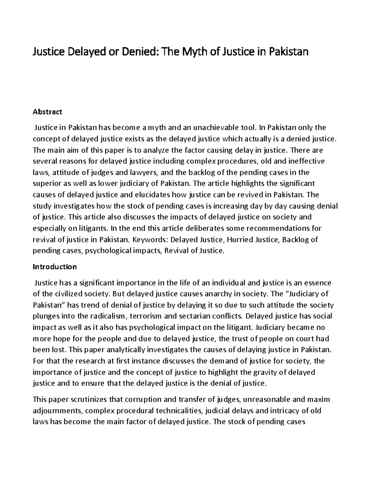 Justice Delayed or Denied: Analyzing Judicial Inefficiencies in ...