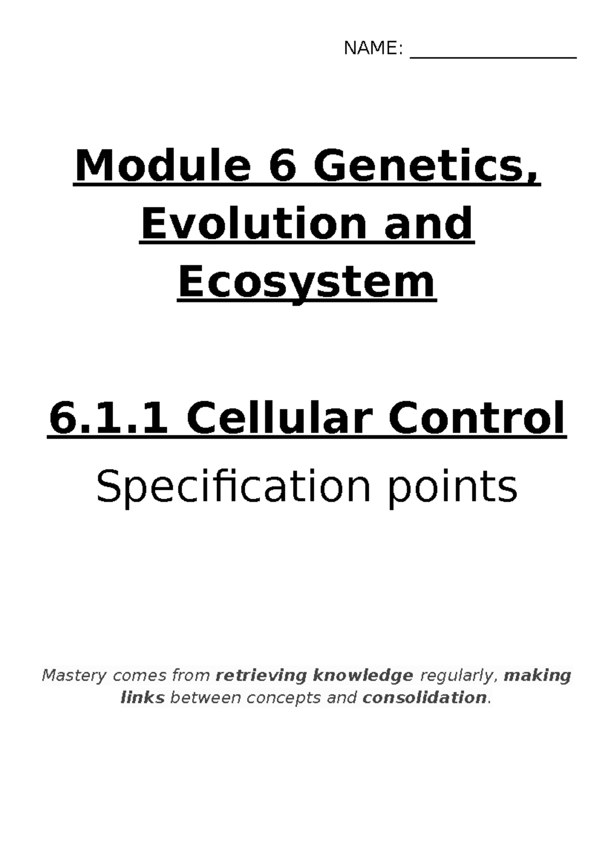 A2-6 Genetics, Evolution & Ecosystems: Cellular Control Notes - Studocu