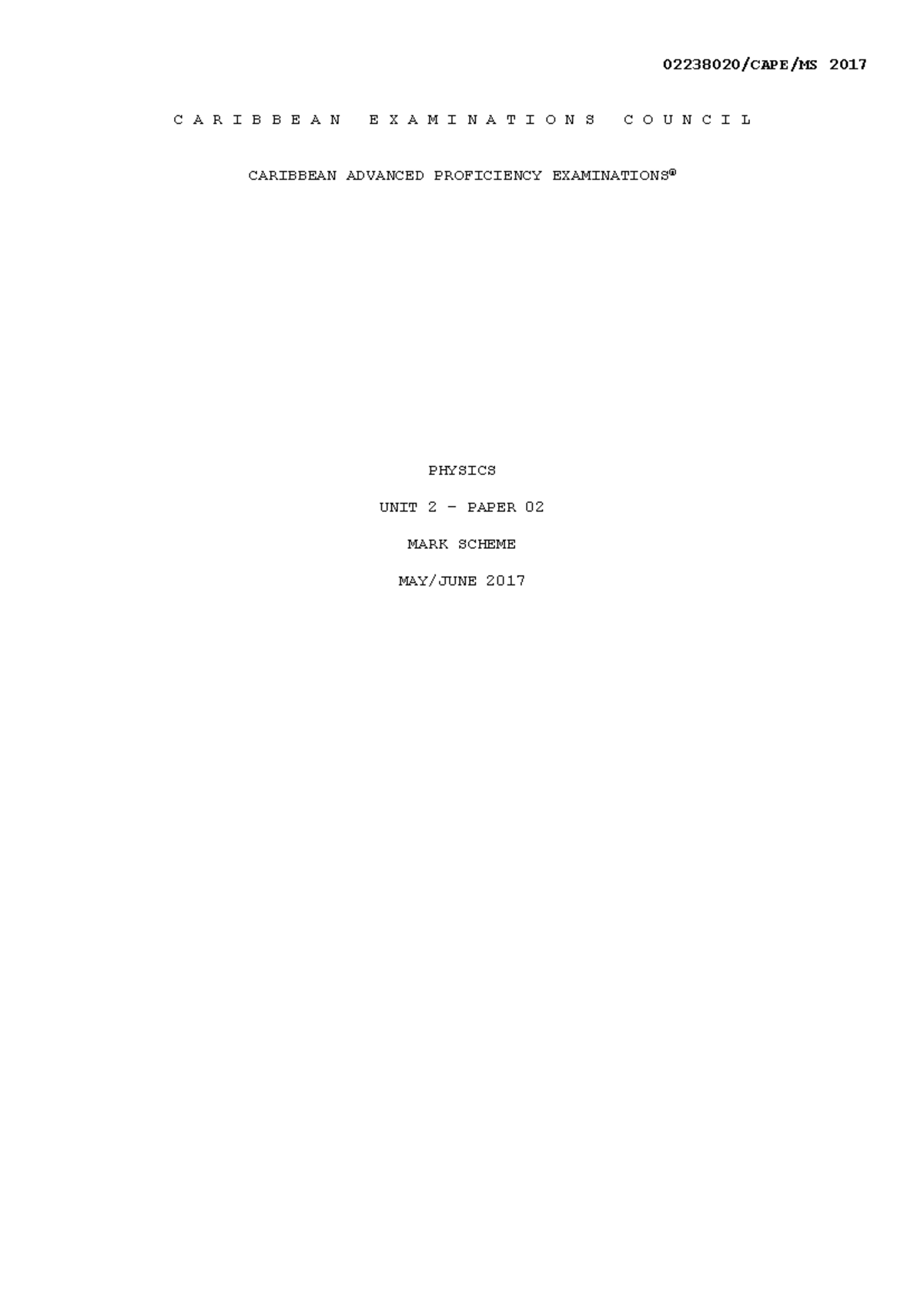 CAPE Physics Unit 2 2017 Mark Scheme for Paper 02 - Studocu