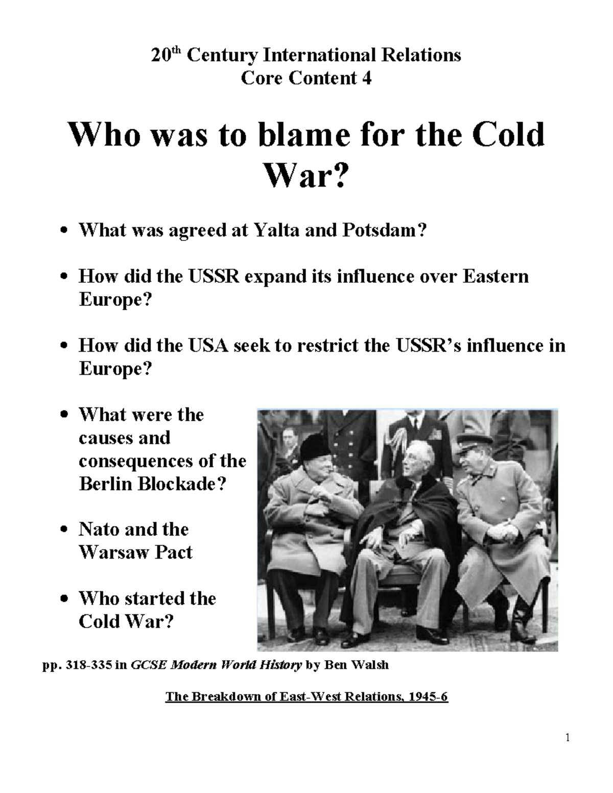 GCSE Modern World History: Cold War Blame & Key Conferences Analysis ...