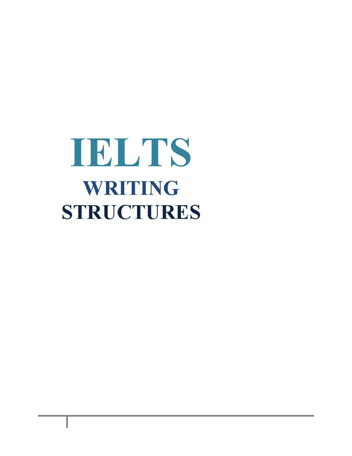 IELTS Writing Structures II: Body & Conclusion Techniques - Studocu