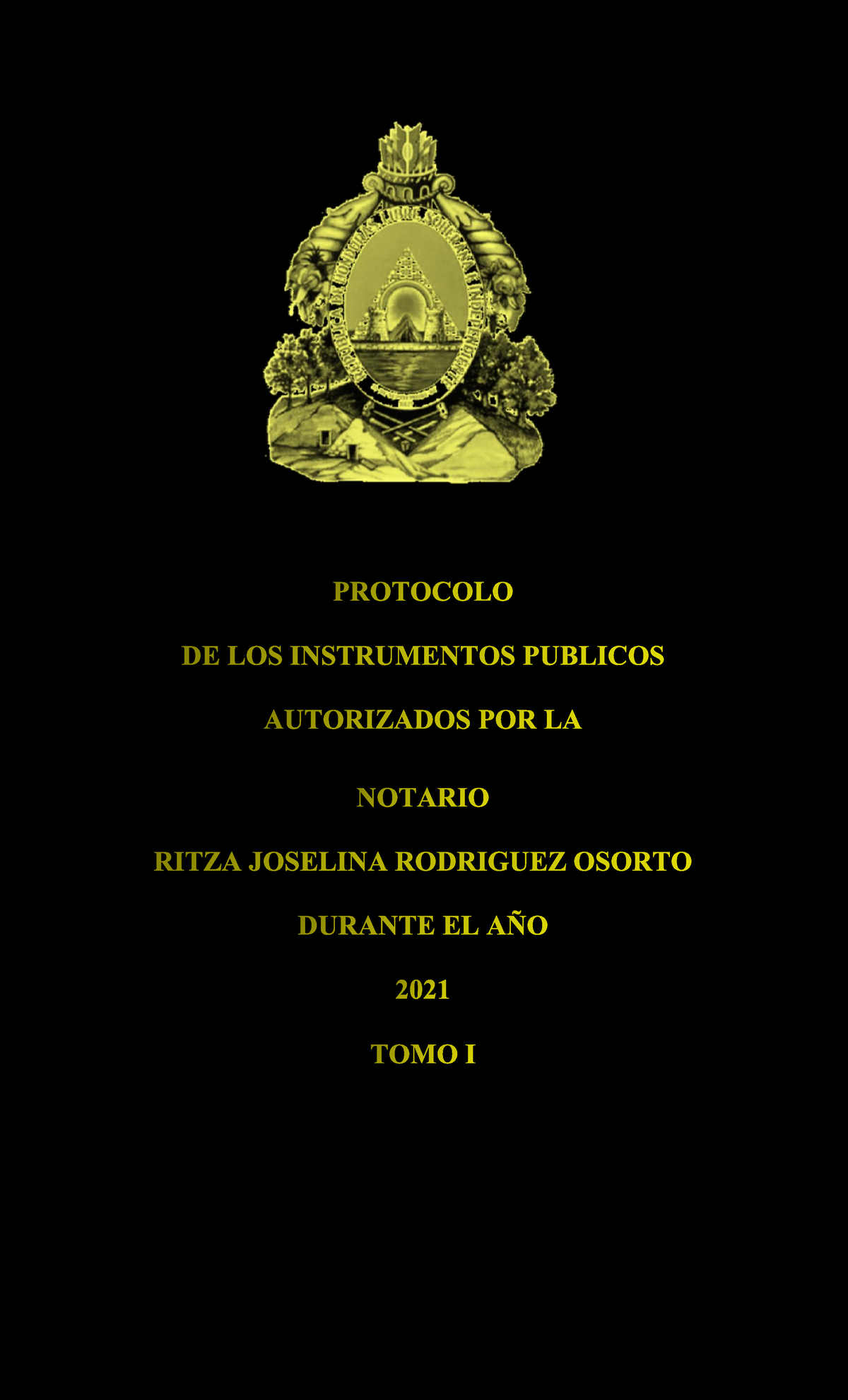 Protocolo Derecho Notarial II AÑO 2021 - FOLIO NUMERO - Studocu