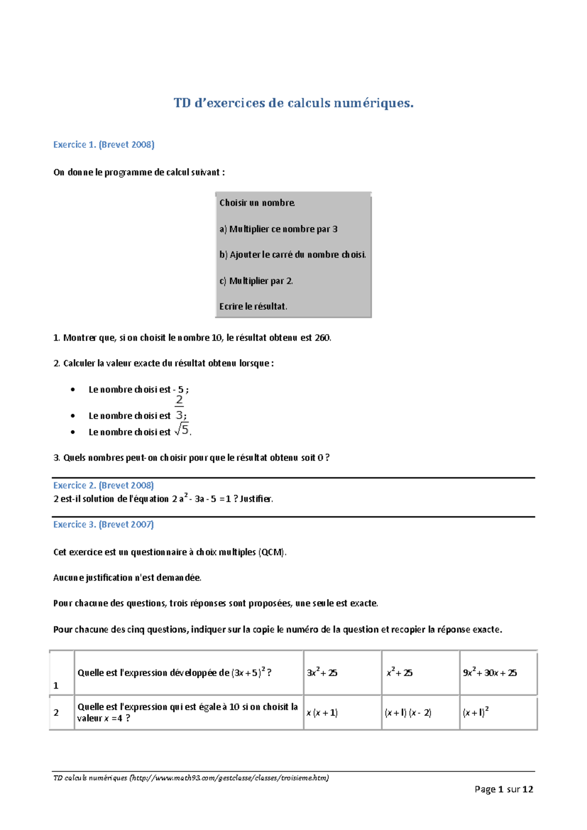 TD de Calculs Numériques - Exercice et Corrections (Brevet 2005-2008) - Studocu