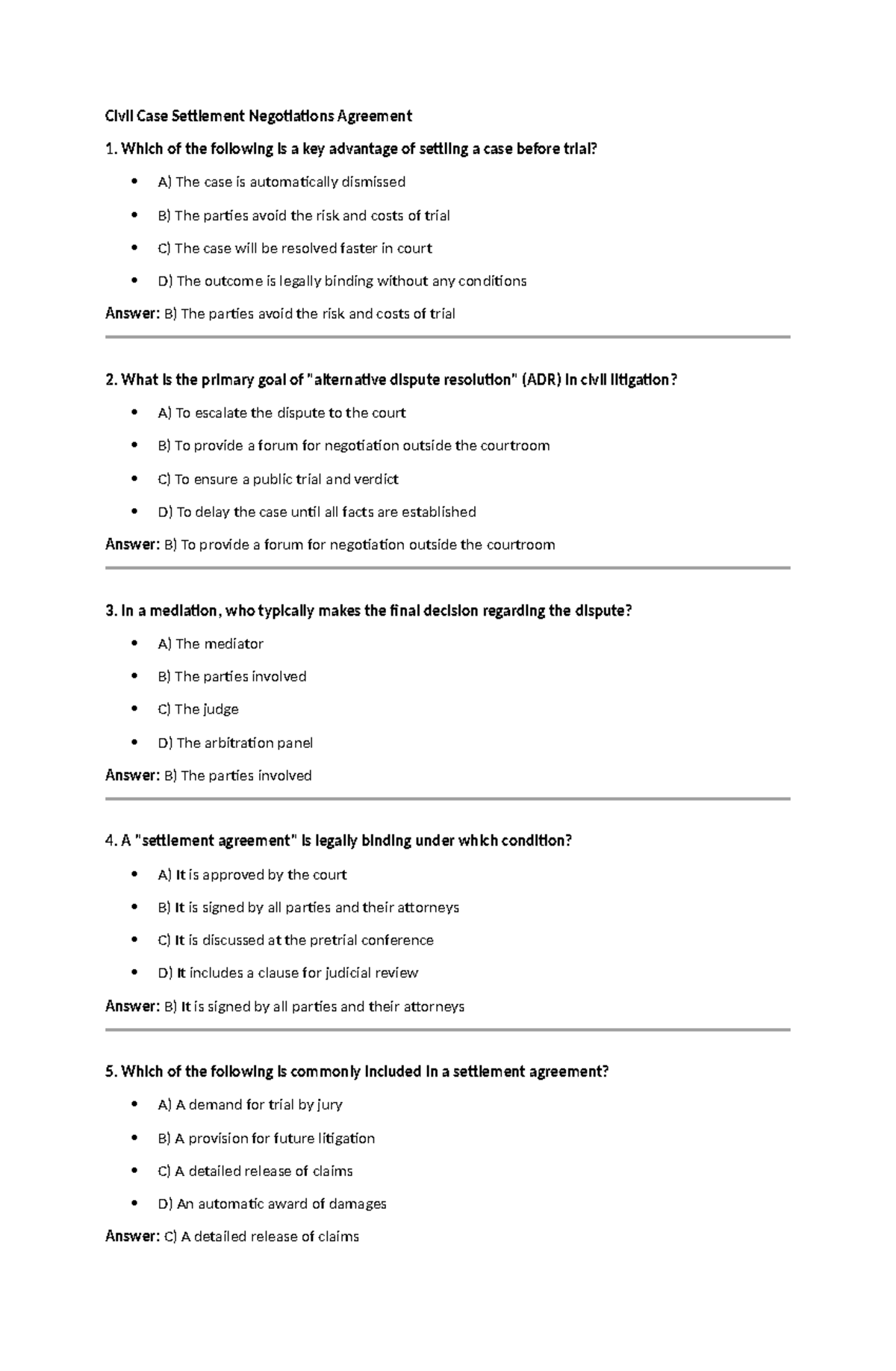 Civil Case Settlement Negotiations Agreement - Which of the following ...
