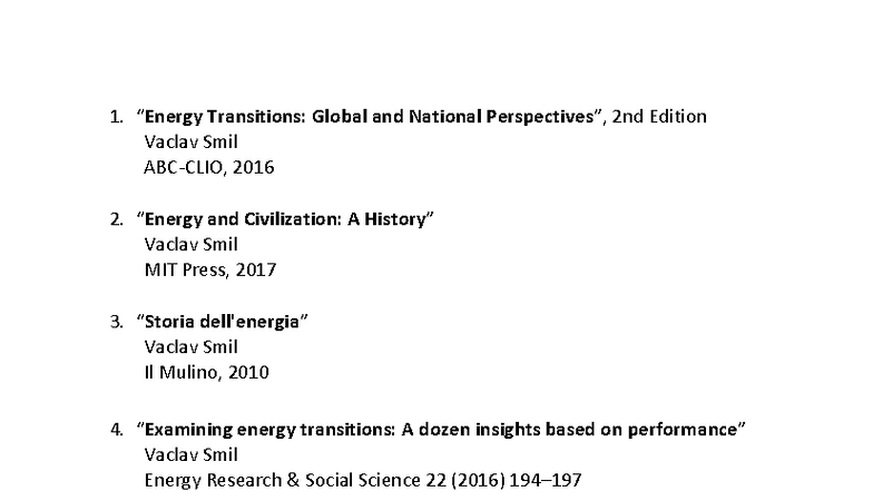 Bibliografia: Energy Transitions and Historical Perspectives - Studocu