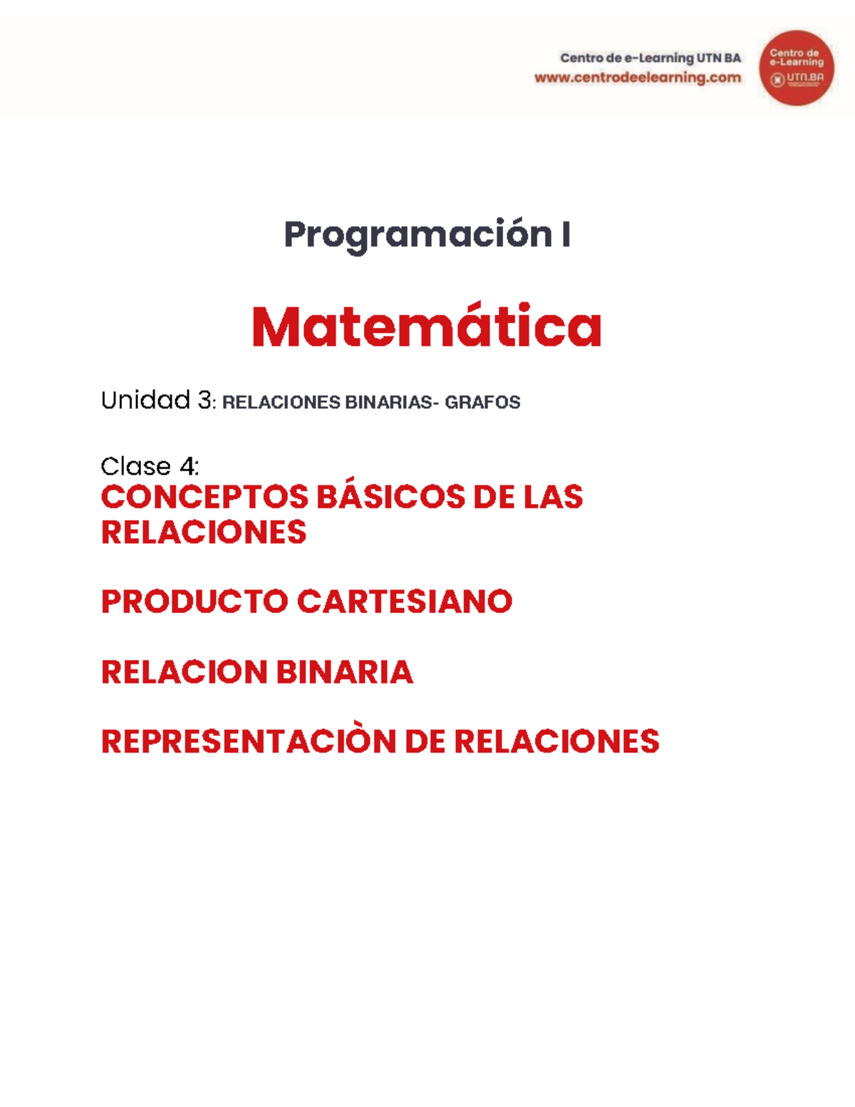 Clase 4 - Unidad 3: Relaciones Binarias y Funciones en Programación I ...