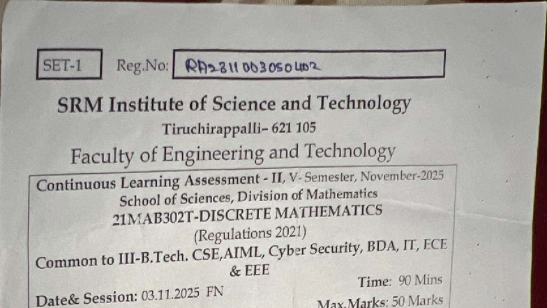Discrete mathematics 21mab302t cla 2 set 1 question paper - r SET- R r ...