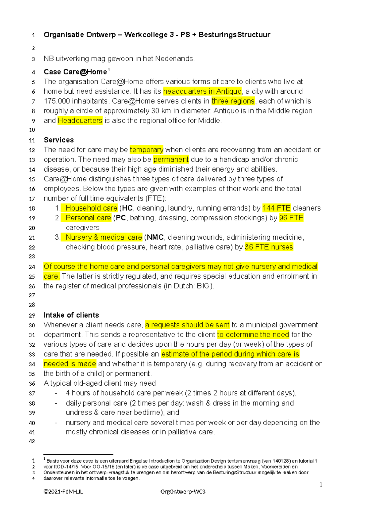 OO-WC3-Case Study: Care@Home Organization Design Analysis - Studeersnel