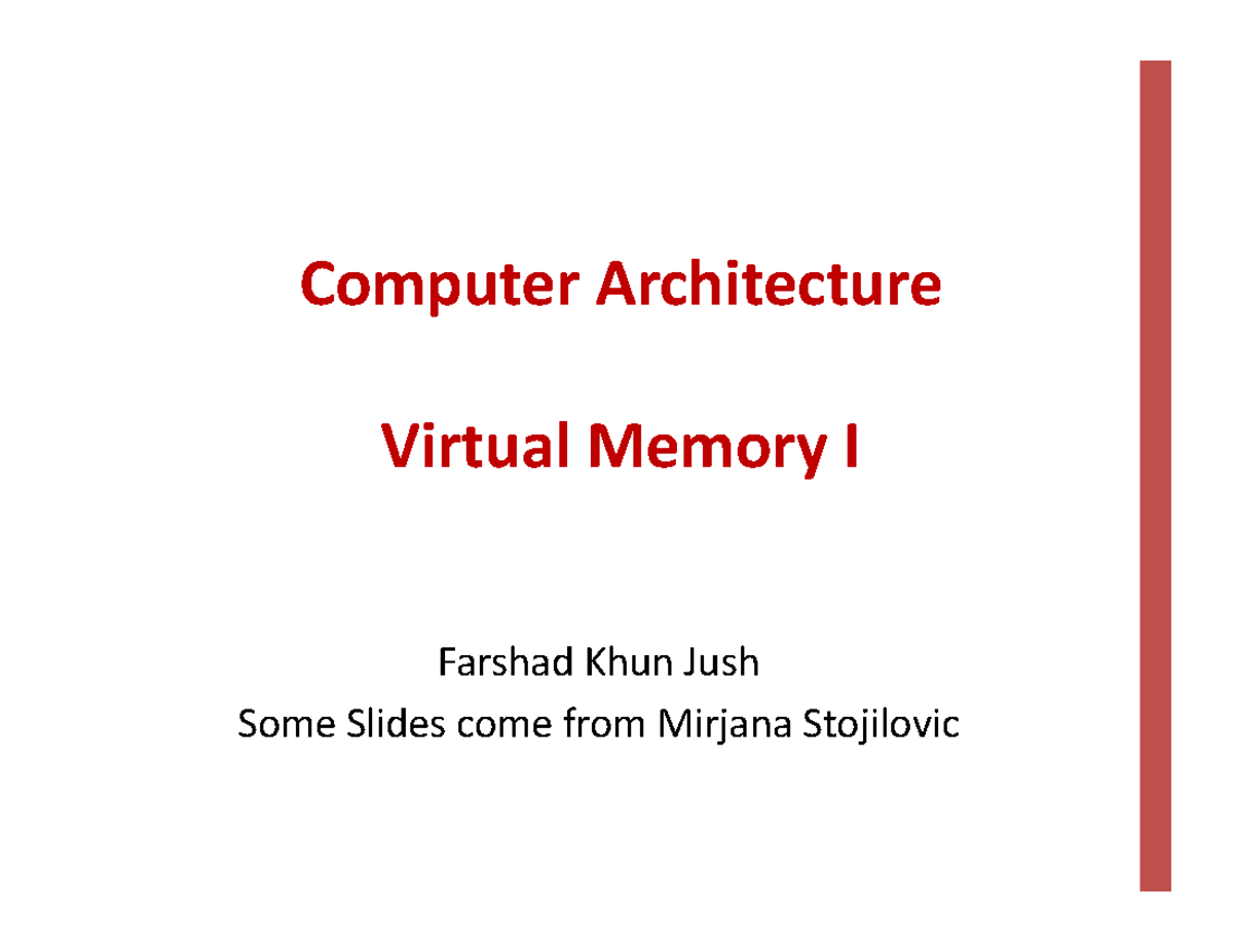 Lecture 11: Virtual Memory I - Computer Architecture Insights - Studocu