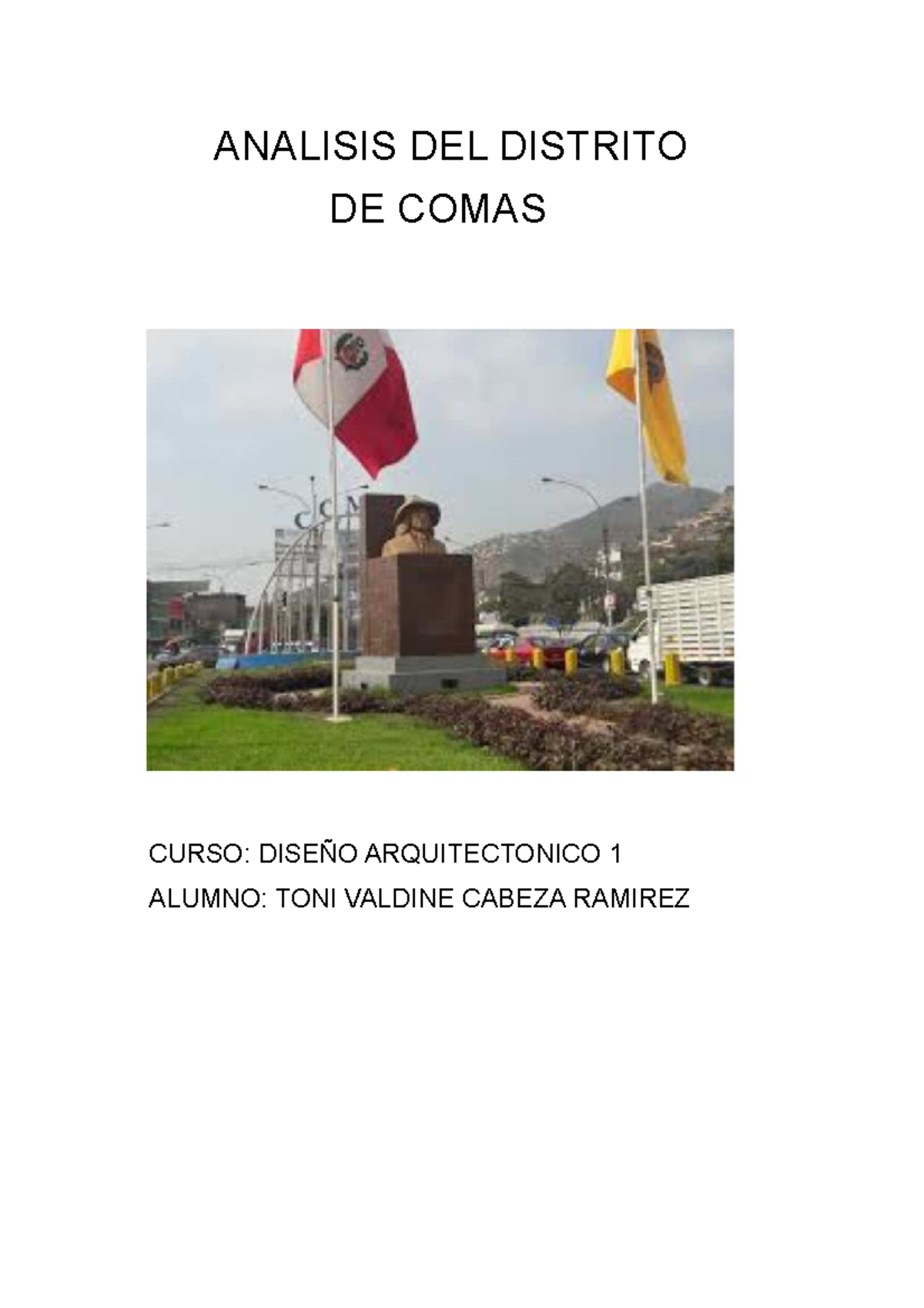 Análisis del Distrito de Comas - Diseño Arquitectónico 1 - Studocu