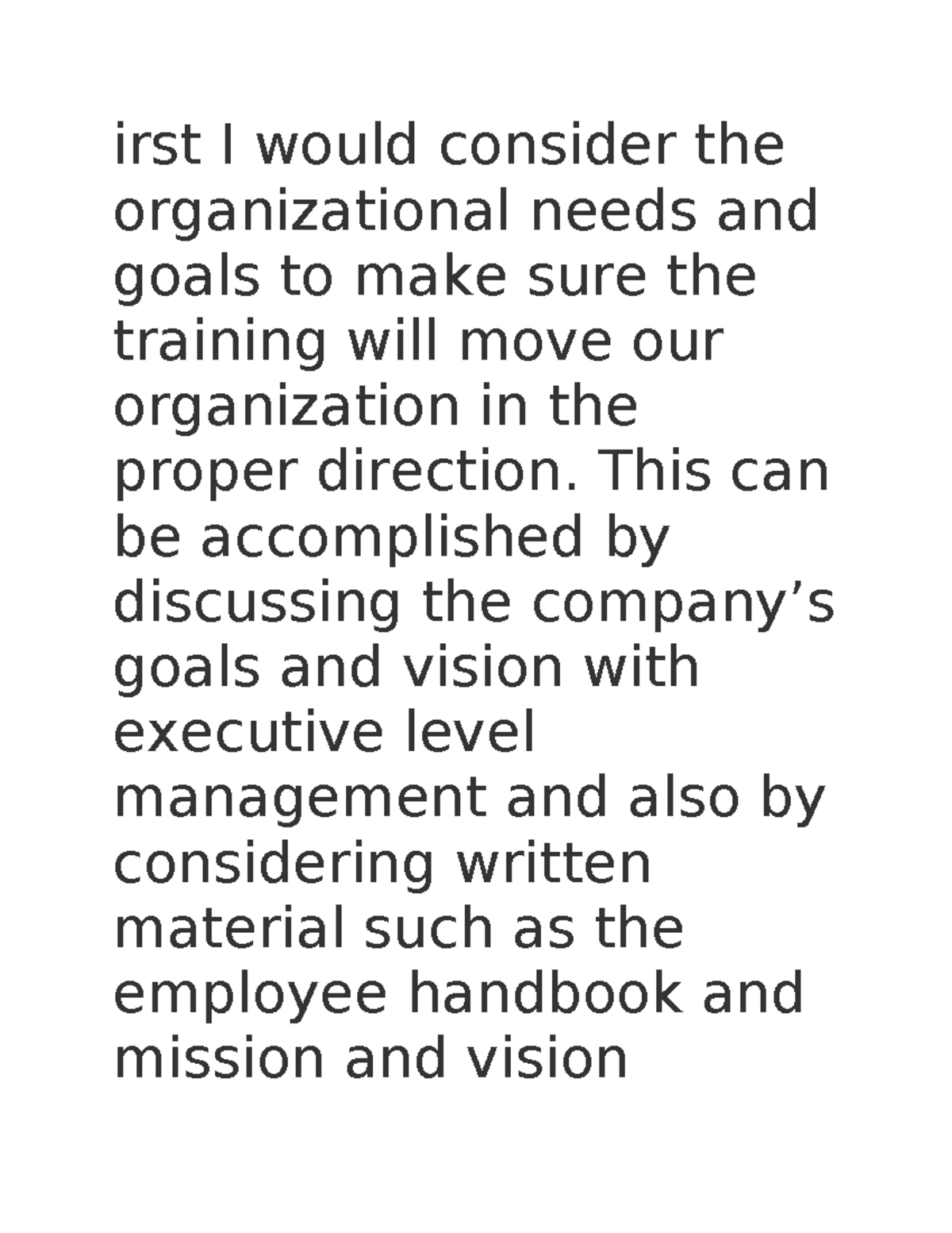 D353 Task 1 - Organizational Needs & Job Analysis for Training - Studocu