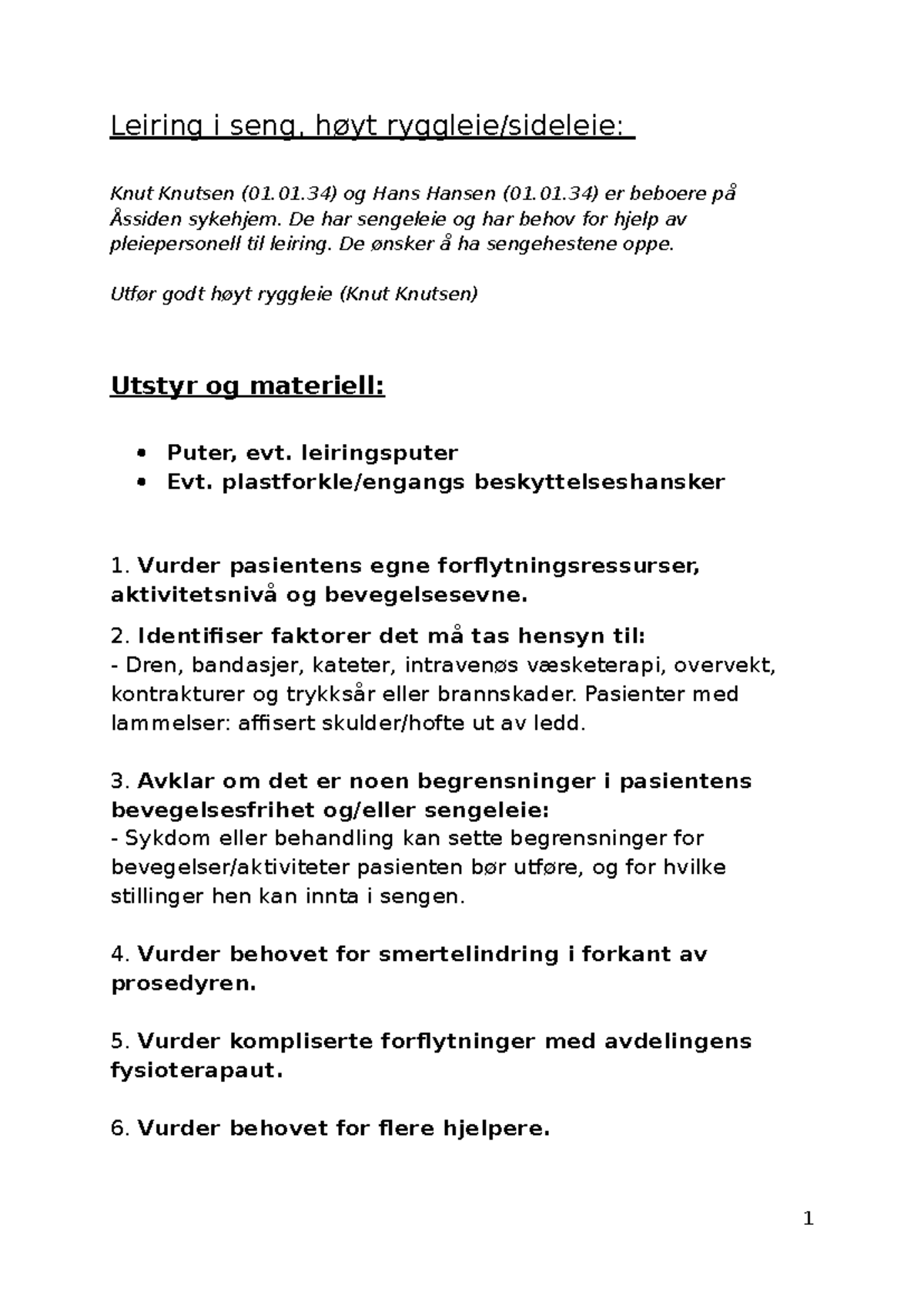 Leiring i seng - Høyt ryggleie og sideleie (Kurs K-HS 101) - Studocu