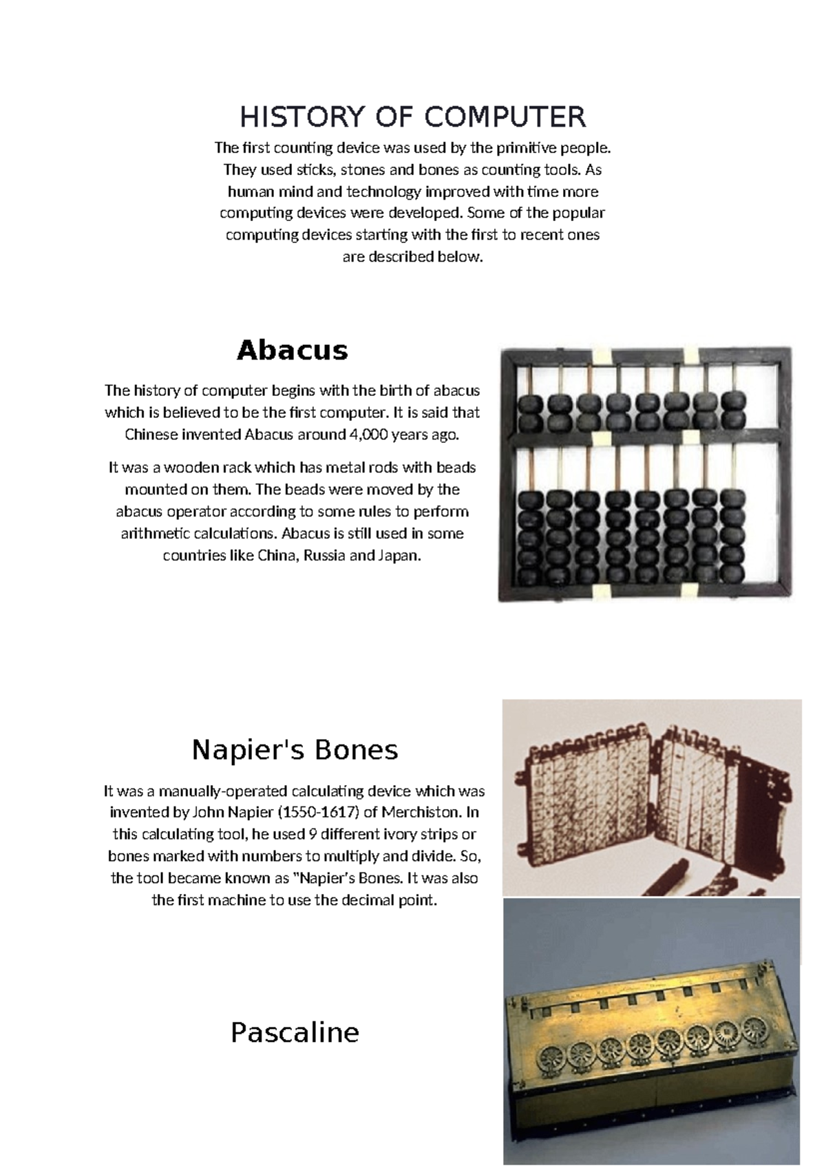 History OF Computer - HISTORY OF COMPUTER The first counting device was ...