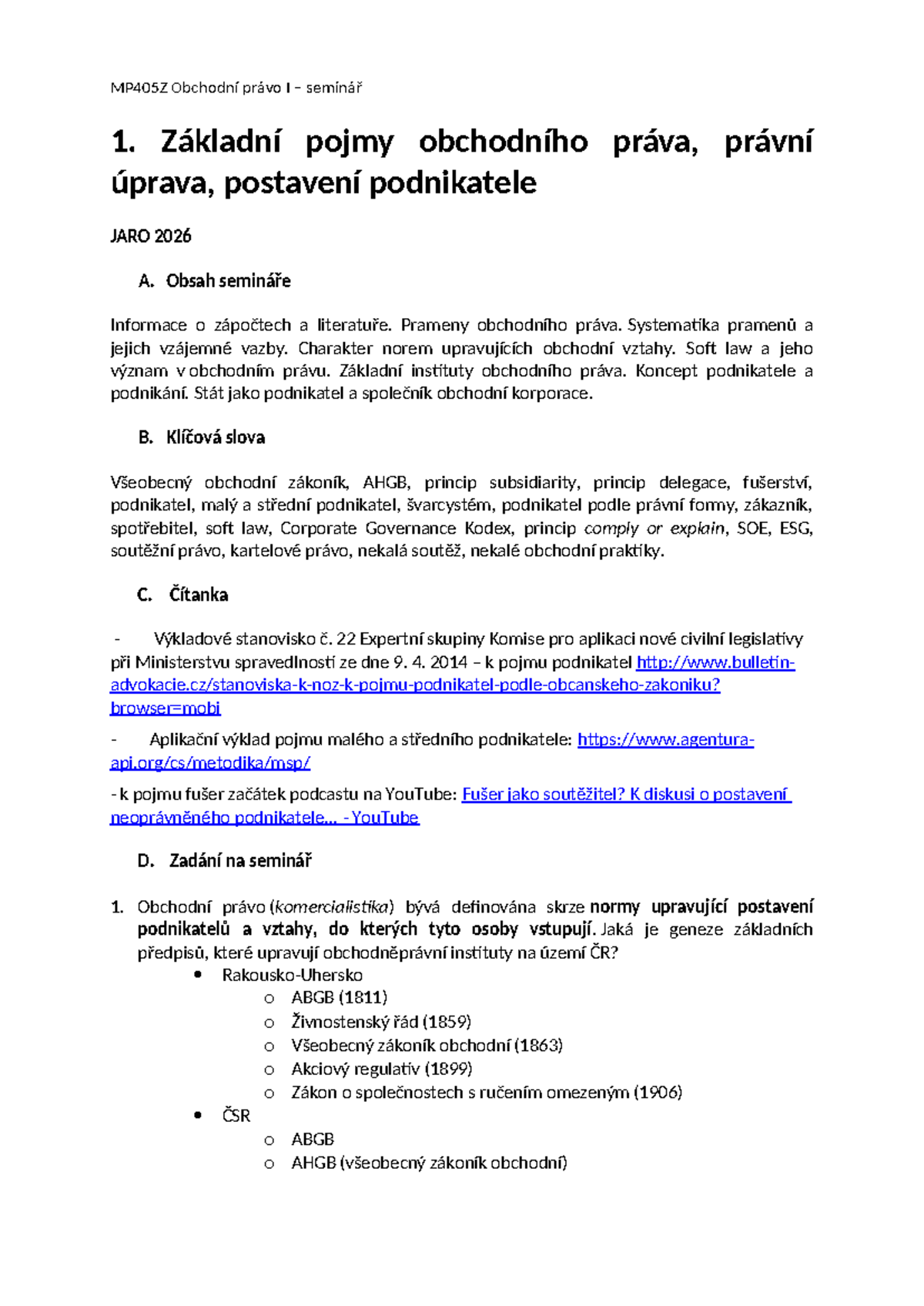 MP405Z Obchodní právo I: Seminář 1 - Základní pojmy a normy - Studocu