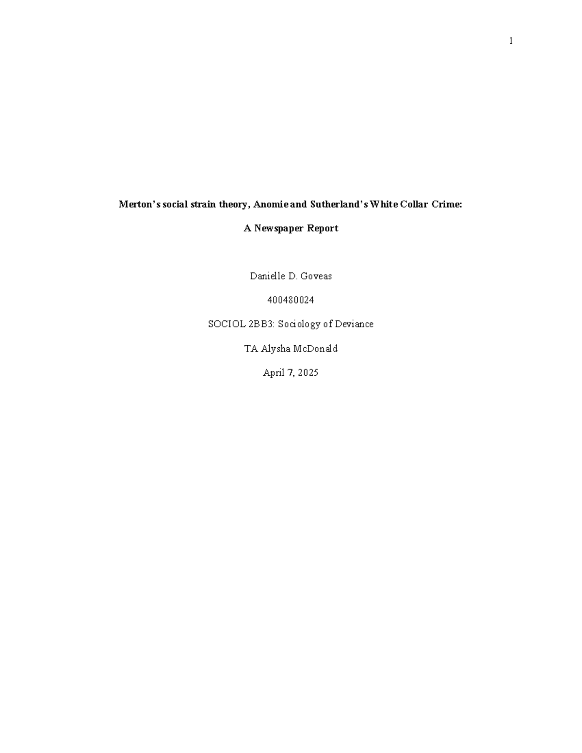 Danielle Goveas - Newspaper report - Merton’s social strain theory ...