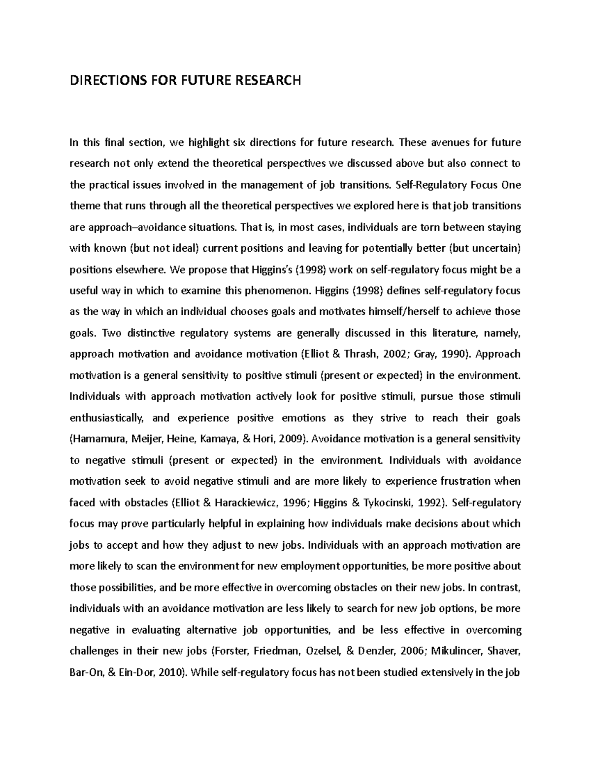 Directions FOR Future Research - DIRECTIONS FOR FUTURE RESEARCH In this ...