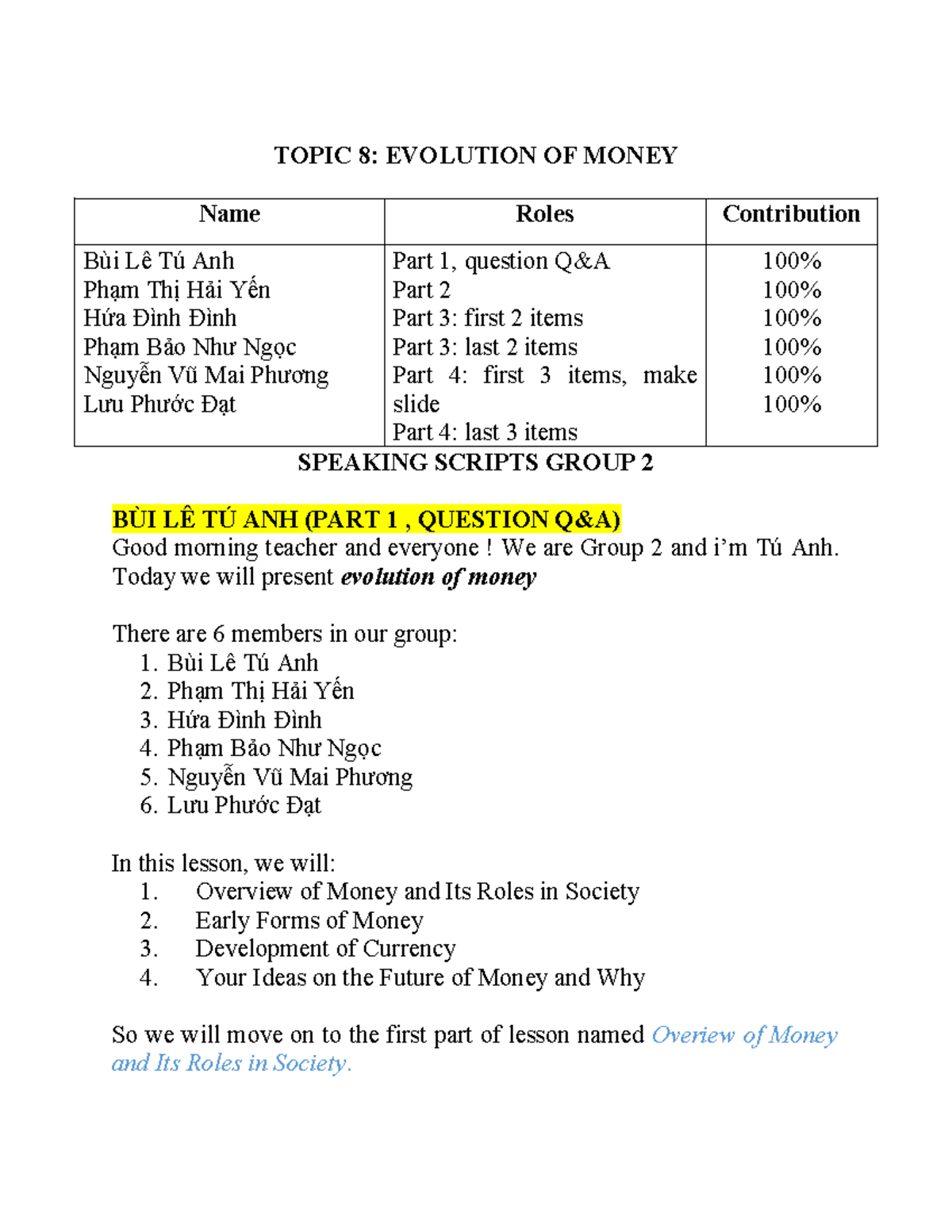 Evolution of Money: Group 2 Presentation Scripts - Studocu