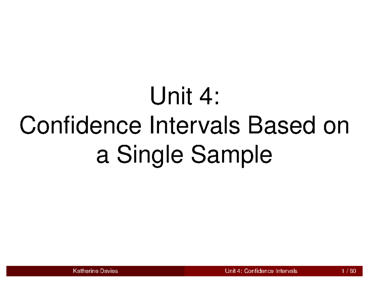Unit 4: Confidence Intervals - Lecture Notes - Studocu