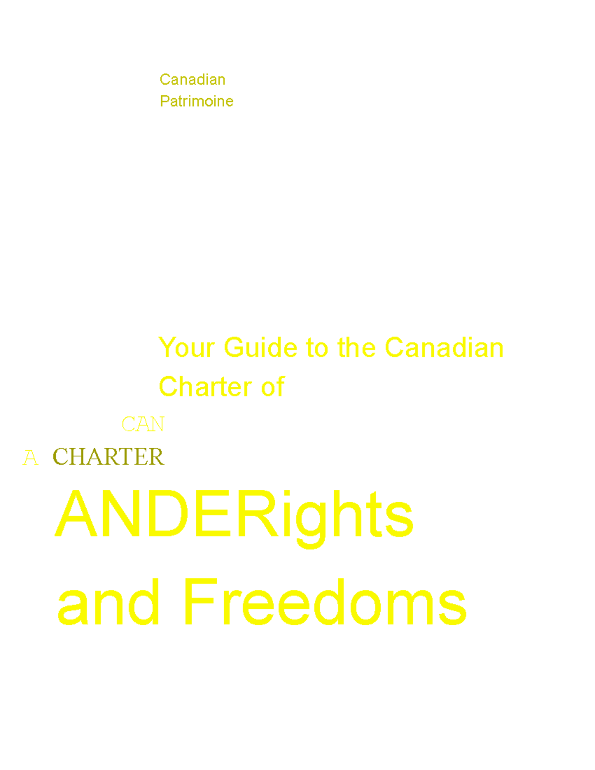 CAN A 2003 Guide to the Canadian Charter of Rights and Freedoms - Studocu
