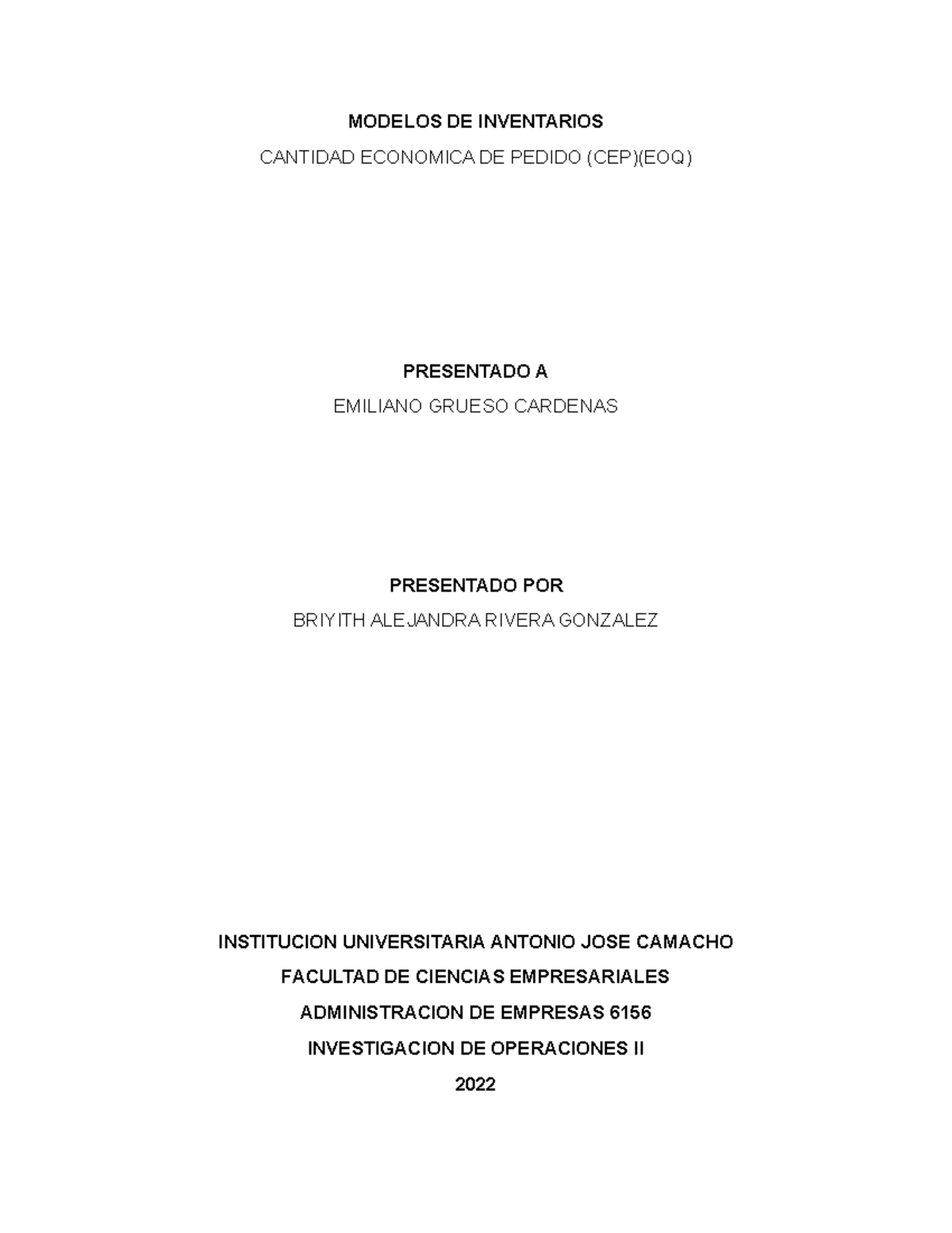 Modelos de Inventarios y Cálculo de CEP en Investigación de Operaciones II - Studocu