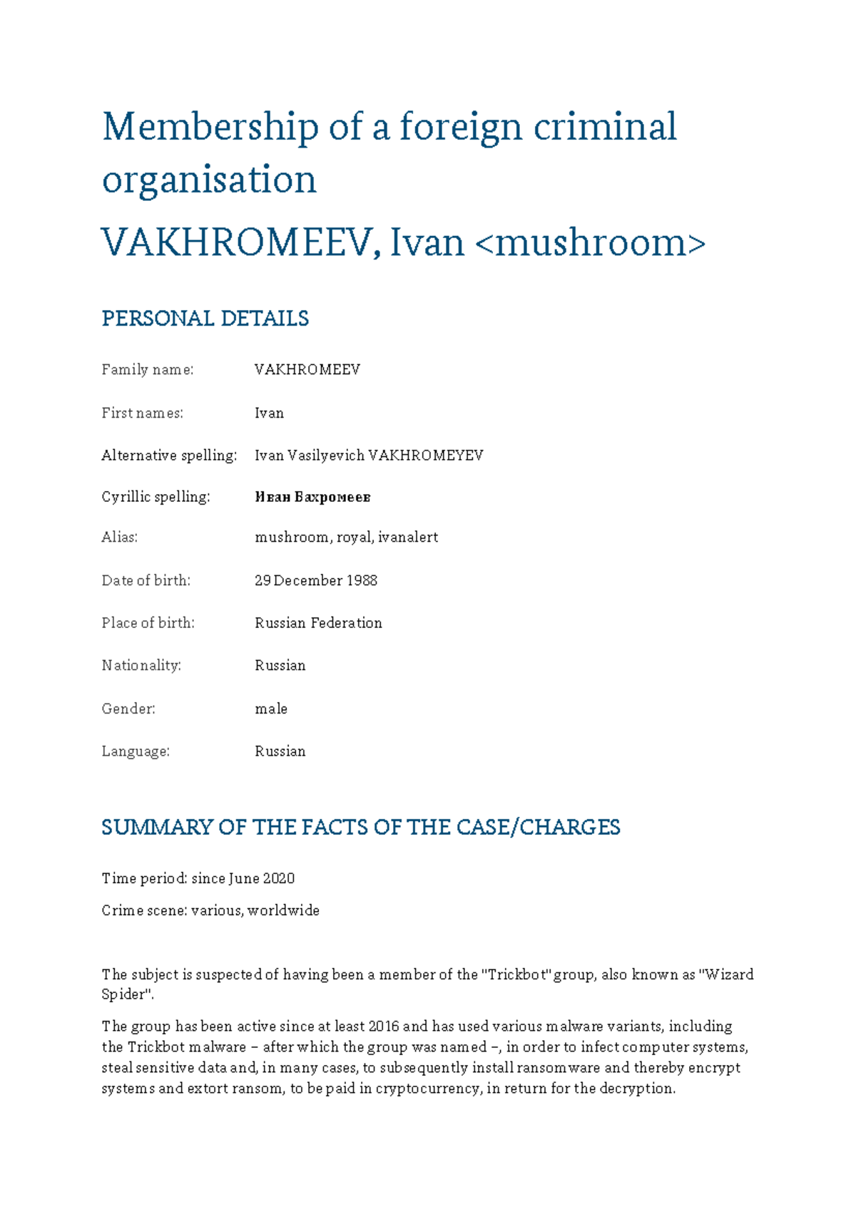 Membership in Foreign Criminal Organization: VAKHROMEEV, Ivan - Studocu