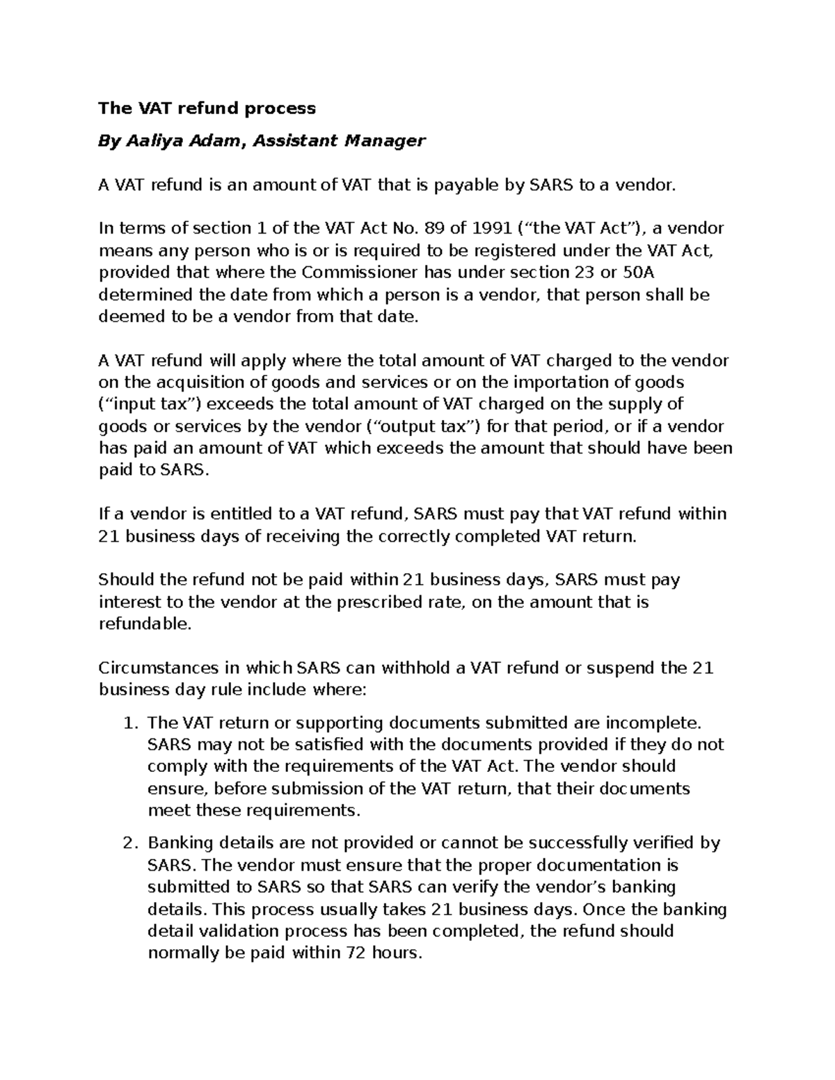 The VAT refund process - In terms of section 1 of the VAT Act No. 89 of ...