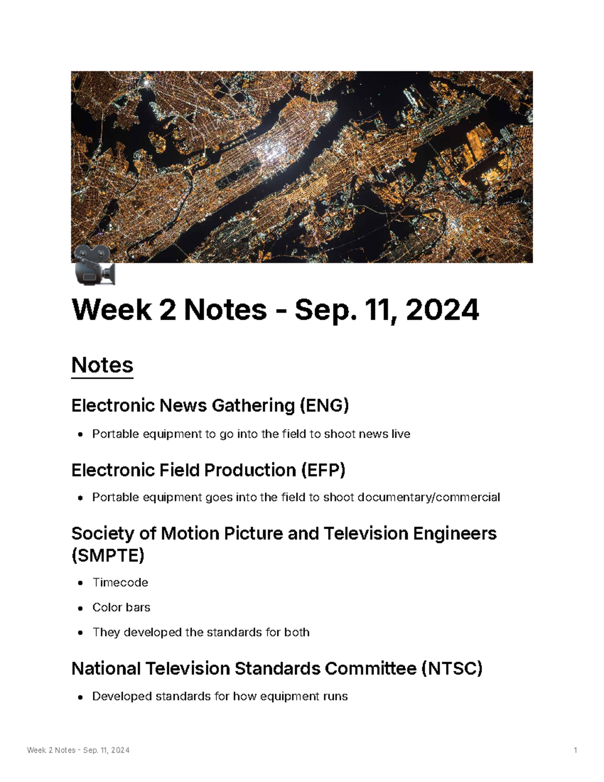 TV Notes - Week 2 - Week 2 Notes Sep. 11, 2024 1 🎥 Week 2 Notes - Sep ...