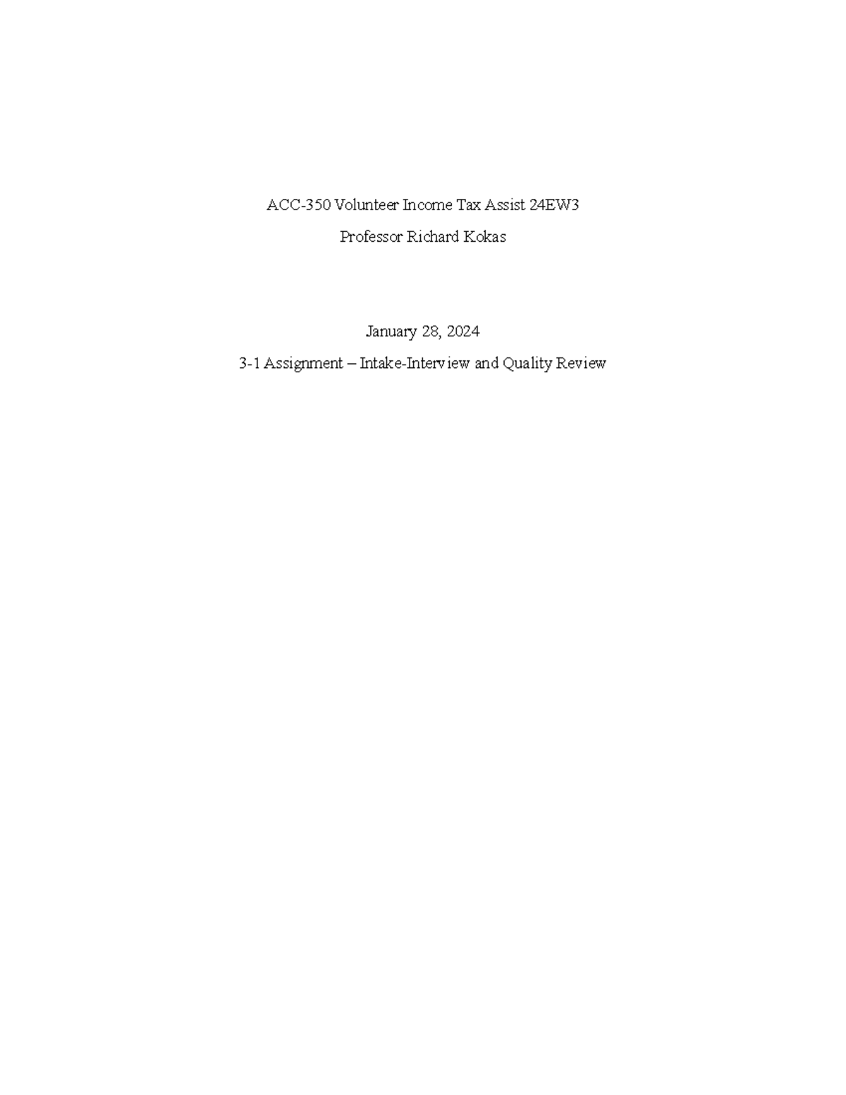 3-1 Assignment - Intake - Interview and Quality Review - ACC- 350 ...