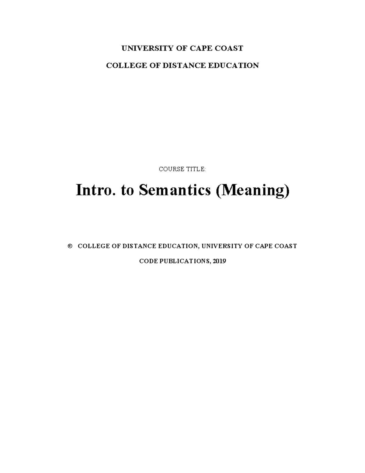 UCC CoDE: Intro. to Semantics - Course Overview and Key Concepts - Studocu