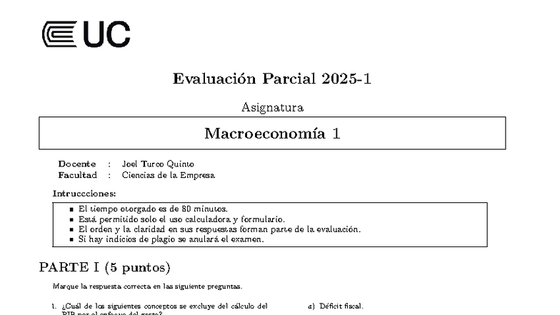 Evaluación Parcial de Macroeconomía 1 - Docente Joel Turco - Studocu